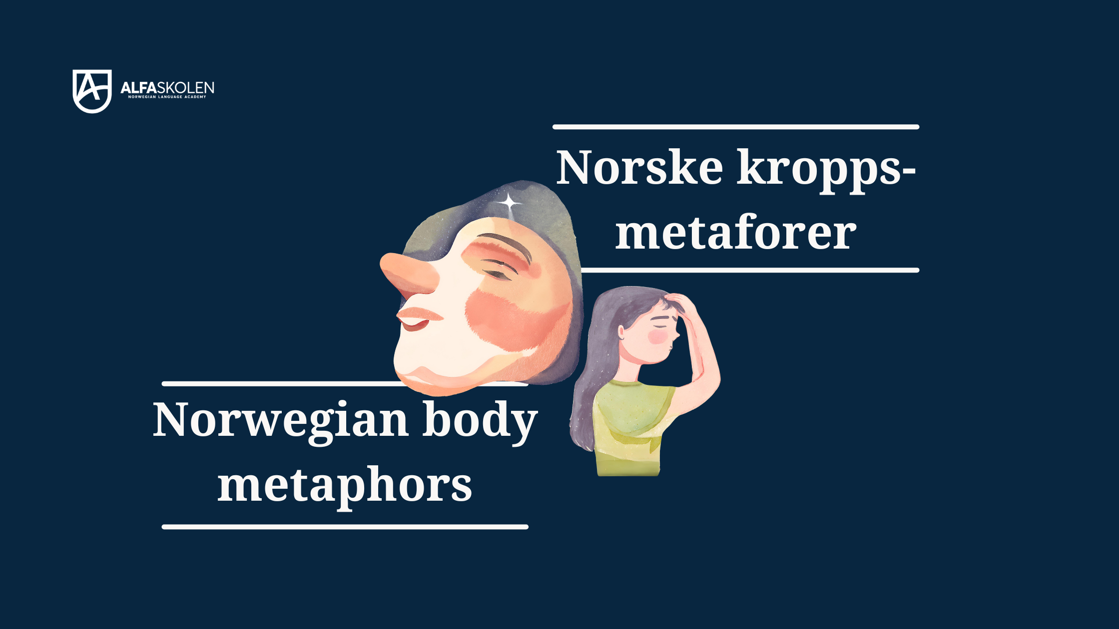 Norwegian Body Metaphors - Alfaskolen